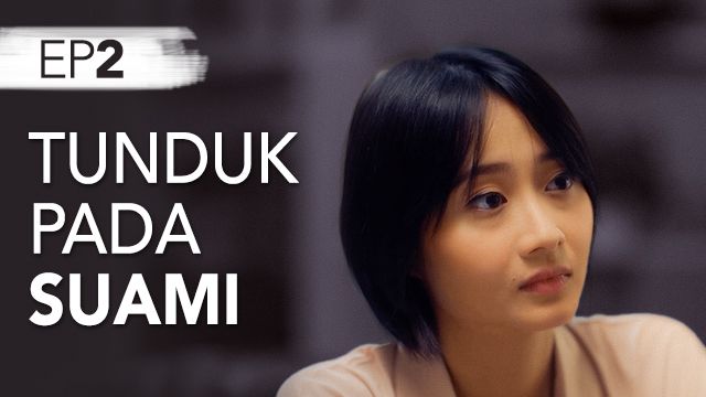 EP02: Catatan Hati Seorang Istri - Gratis - Naysilla Mirdad,Baskara ...