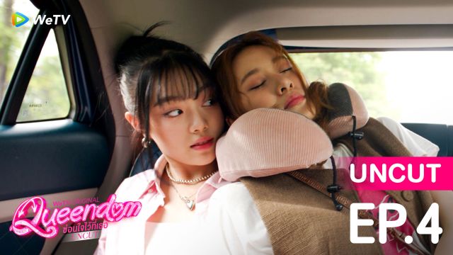 EP04: Queendom (Uncut Ver.) - - Thailand - TV - - - Arhoung Nattawadee Pipobpronchai,Pam ...