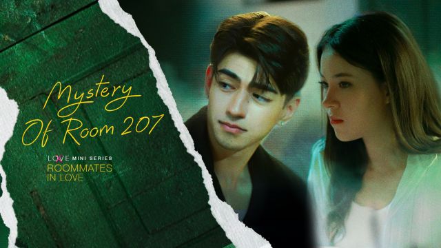EP05: Mystery of Room 207 - - Thailand - TV - Romance - - Tod,Time ...