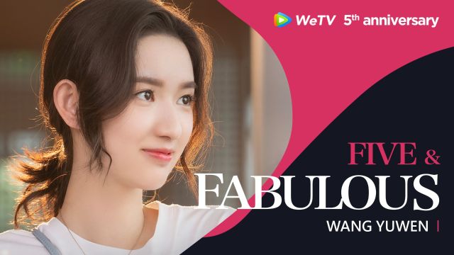 WeTV 5th Birthday Wish from Wang Yuwen - Free - - TV