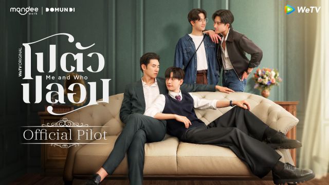 Official Pilot: Me and Who - Watch HD Video Online - WeTV