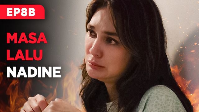 EP08B: Main Api - - Luna Maya,Darius Sinathrya,Audi Marissa,Marcelino ...