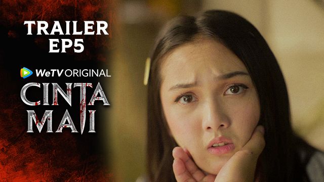 Trailer EP5: HARUS DAPAT RESTU! | Cinta Mati - Tonton Video HD Secara Daring - iflix