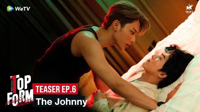 Teaser EP06: Top Form The Series - Watch HD Video Online - iflix