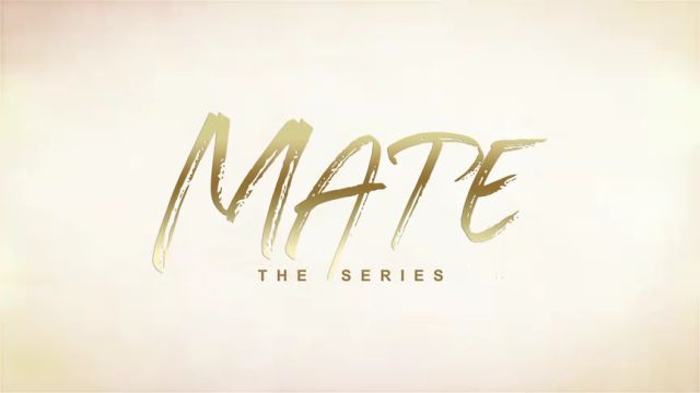 Trailer 4: Mate the series - Ver online - WeTV