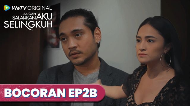 Bocoran EP2B: Anna mengusir Dimas, sudah muak! | Jangan Salahkan Aku Selingkuh - Tonton Video HD ...